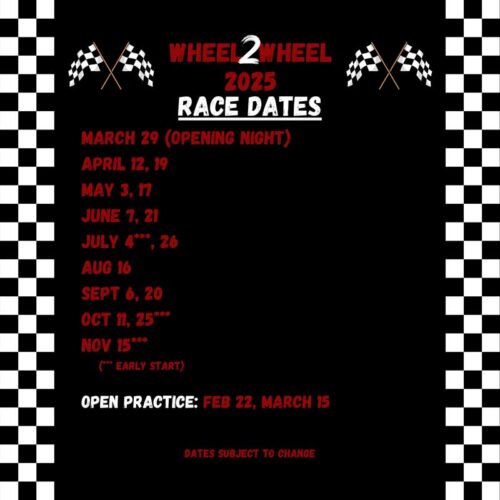 2021 Race Schedule - Wheel 2 Wheel Raceway